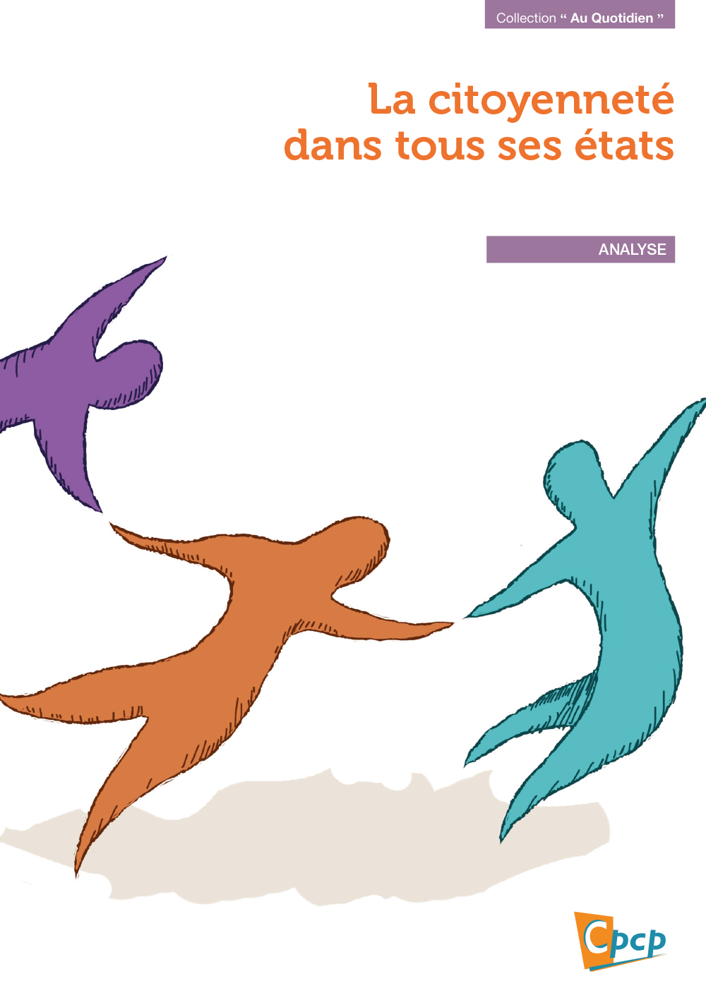 La citoyenneté dans tous ses états | Analyse n° 289 | Citoyenneté ...