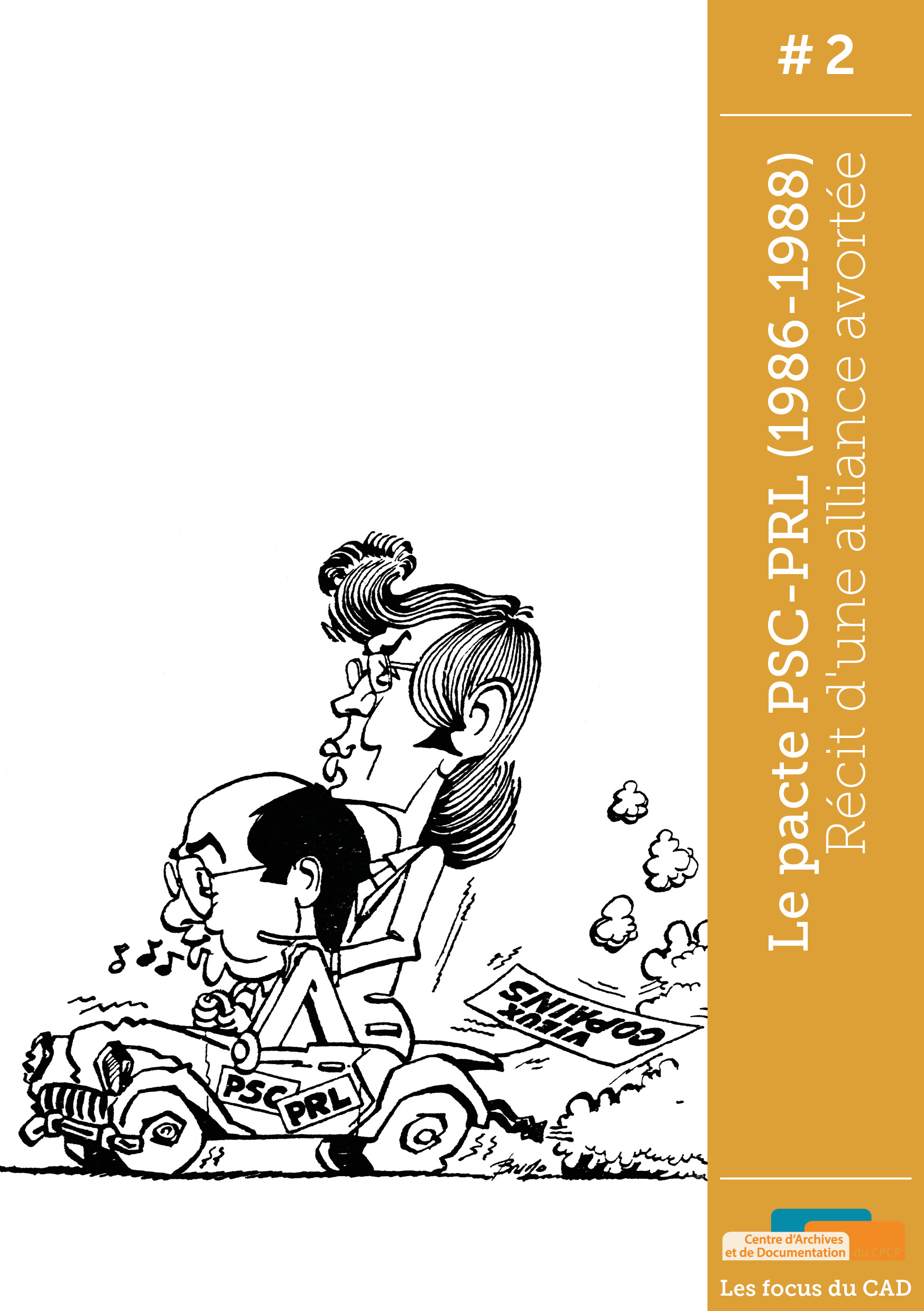 Le pacte PSC-PRL (1986-1988) | Focus du CAD n° | Citoyenneté & Participation