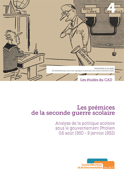 Les prémices de la seconde guerre scolaire | Études du CAD n ...